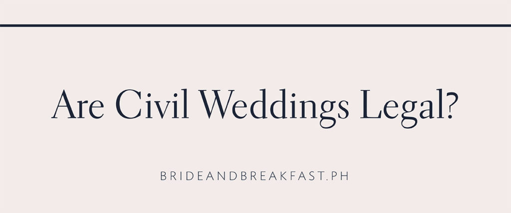 Guide to Planning a Civil Wedding | Philippines Wedding Blog