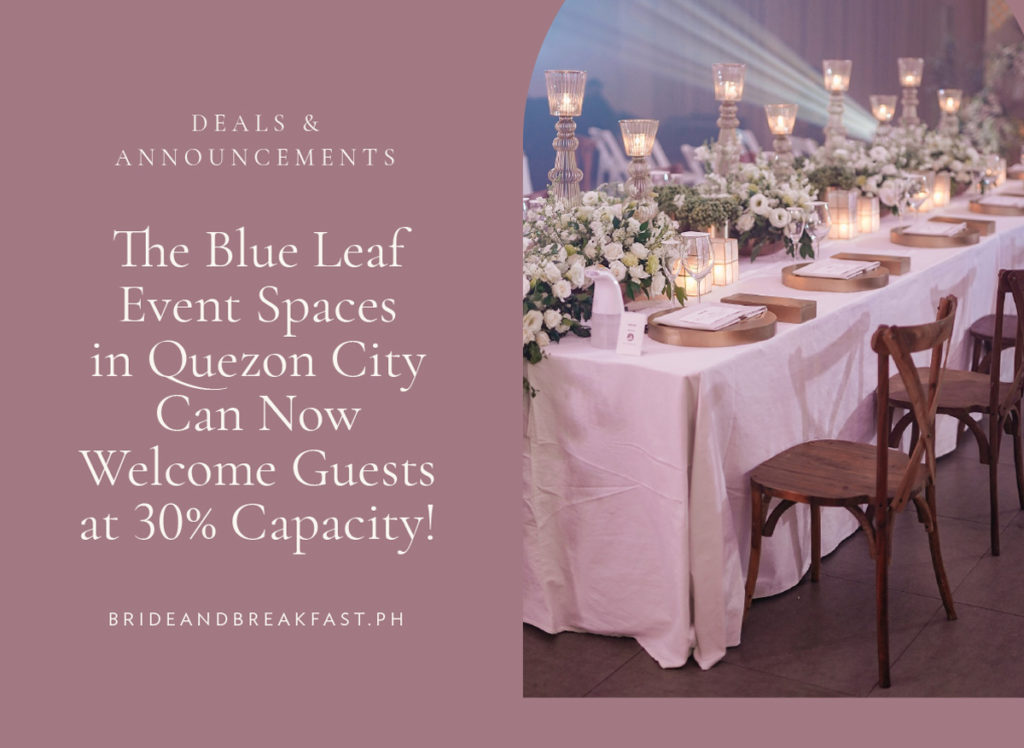 The Blue Leaf at 30% Capacity | Philippines Wedding Blog