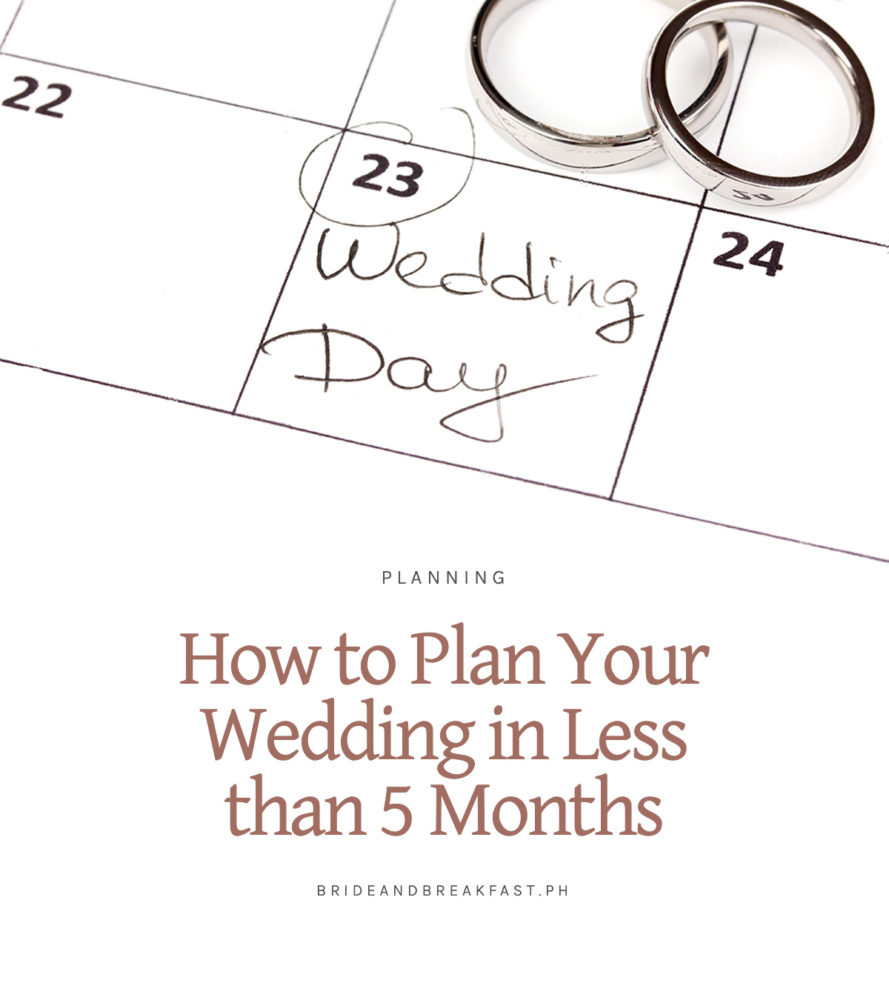 5 Months to Plan Your Wedding | Philippines Wedding Blog